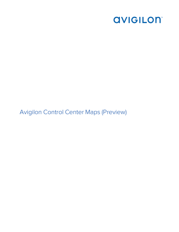 aVIGILON Control Center Maps Preview Installation Guide | Manualzz