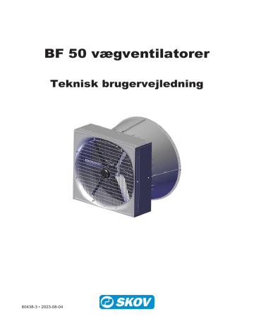 Skov BF 50 wall fan Technical User Guide | Manualzz