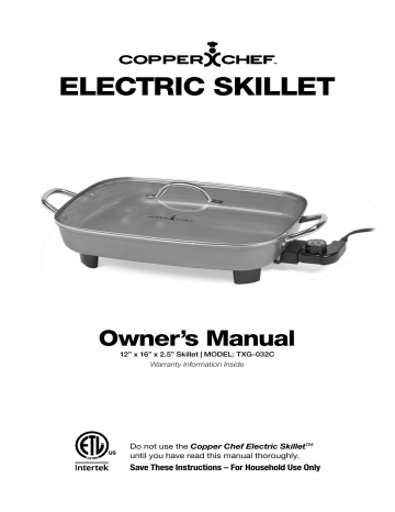 Copper Chef TXG-032C Electric Skillet Owner's Manual | Manualzz