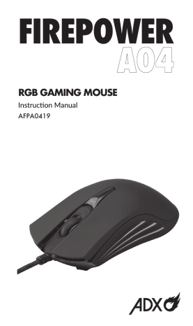ADX AFPA0419 Firepower A04 RGB Gaming Mouse Owner's Manual | Manualzz
