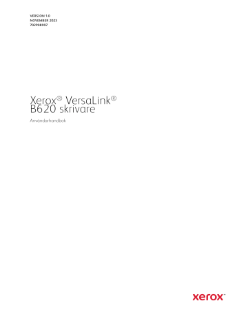 Xerox VersaLink B620 Printer Användarguide | Manualzz