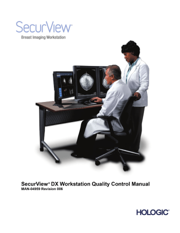 Hologic SecurView DX Workstation Quality Control Owner's Manual | Manualzz