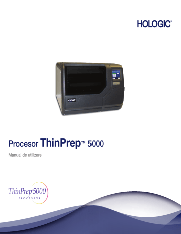 Hologic ThinPrep 5000 Processor Manualul proprietarului | Manualzz