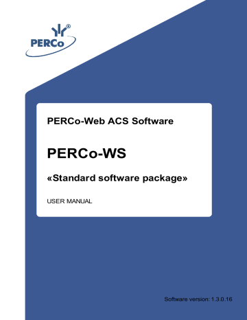 PERCo PERCo-Web ACS Software. PERCo-WS User Manual | Manualzz