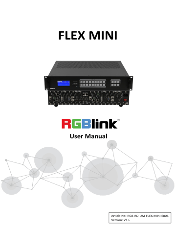 RGBlink FLEX MINI Modular Matrix Switcher User Manual | Manualzz