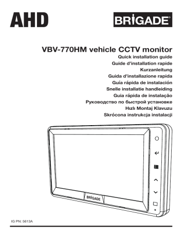 Brigade VBV-770HM Vehicle CCTV Monitor Guia de instalação | Manualzz