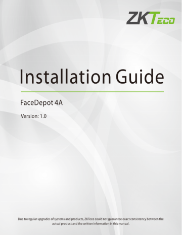 ZKTeco FaceDepot 4A Installation Guide - Download PDF | Manualzz