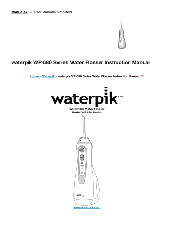 Waterpik WP-580 Rechargeable Water Flosser Manual | Manualzz