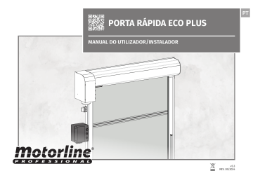 Motorline Porta rápida ECO PLUS - Manual do Utilizador | Manualzz