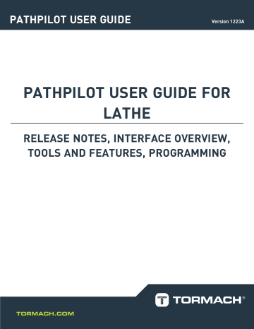 Tormach PathPilot User Guide: Lathe & Mill Control Software | Manualzz