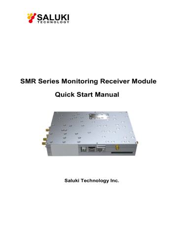 SALUKI SMR Monitoring Receiver Module Quick Start Manual | Manualzz