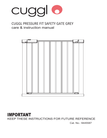 Cuggl PRESSURE FIT SAFETY GATE GREY Instruction Manual | Manualzz